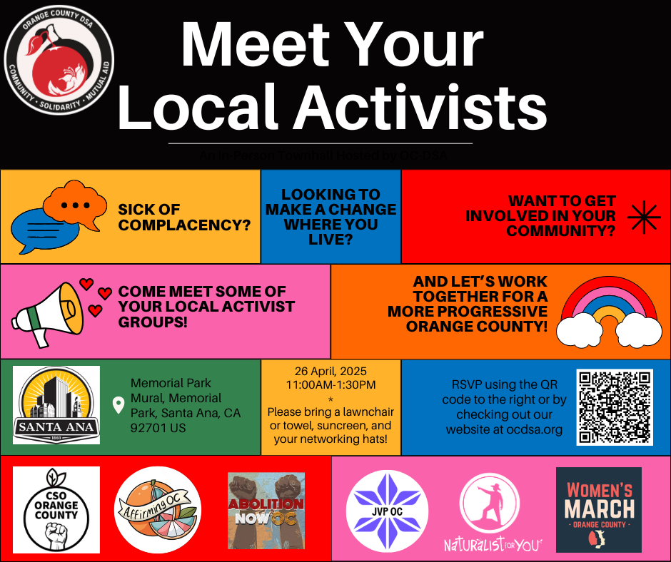 Socialist Forum: Meet Your Local Activists Town Hall - Orange County DSA